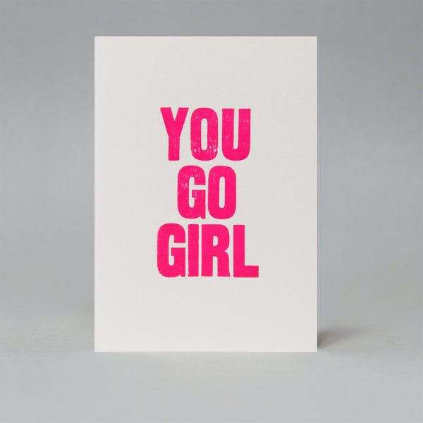 You Go Girl Card - Paper Tiger