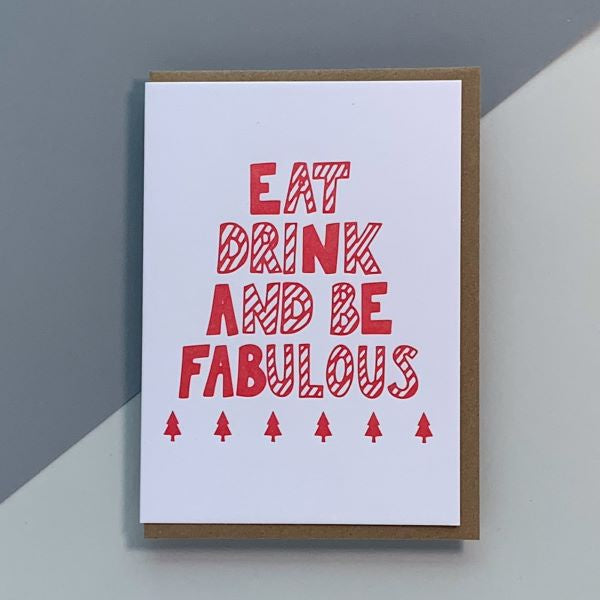 Eat Drink And Be Fabulous Card - Paper Tiger