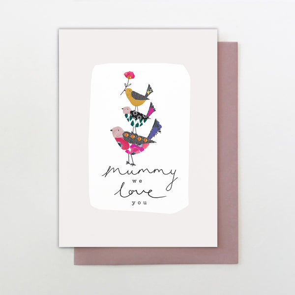 Mummy We Love You Card - Paper Tiger