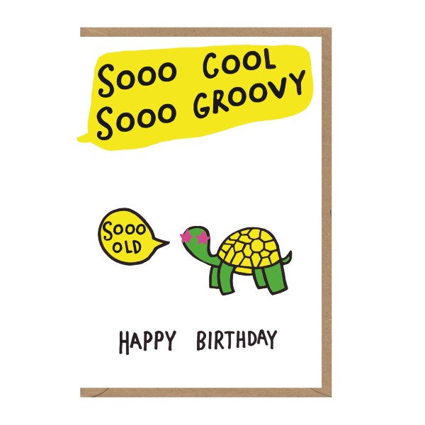 Sooo Cool, Sooo Groovy Turtle Birthday Card - Paper Tiger