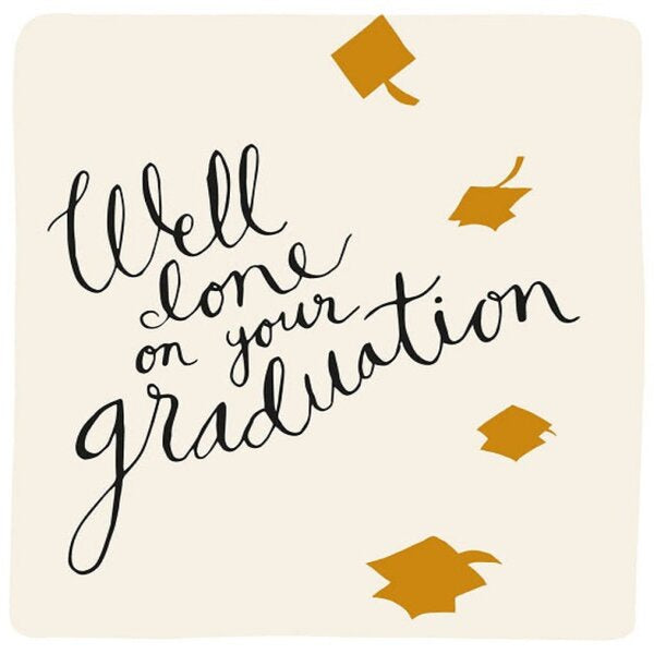 Well Done On Your Graduation - Paper Tiger