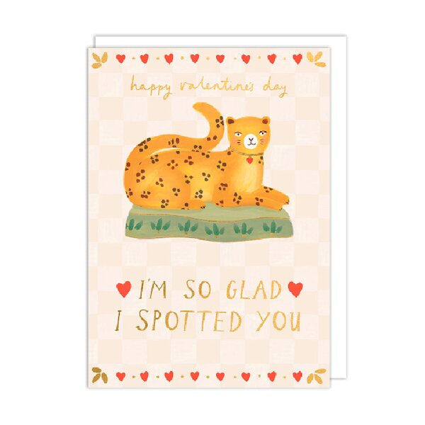 Glad I Spotted You Valentine Card - Paper Tiger